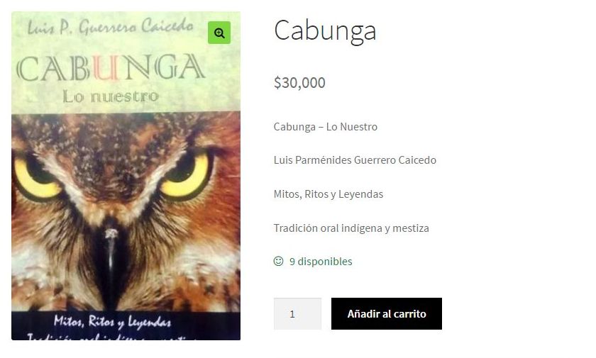 CABUNGA, el libro de los relatos, mitos y leyendas del mágico Putumayo ...