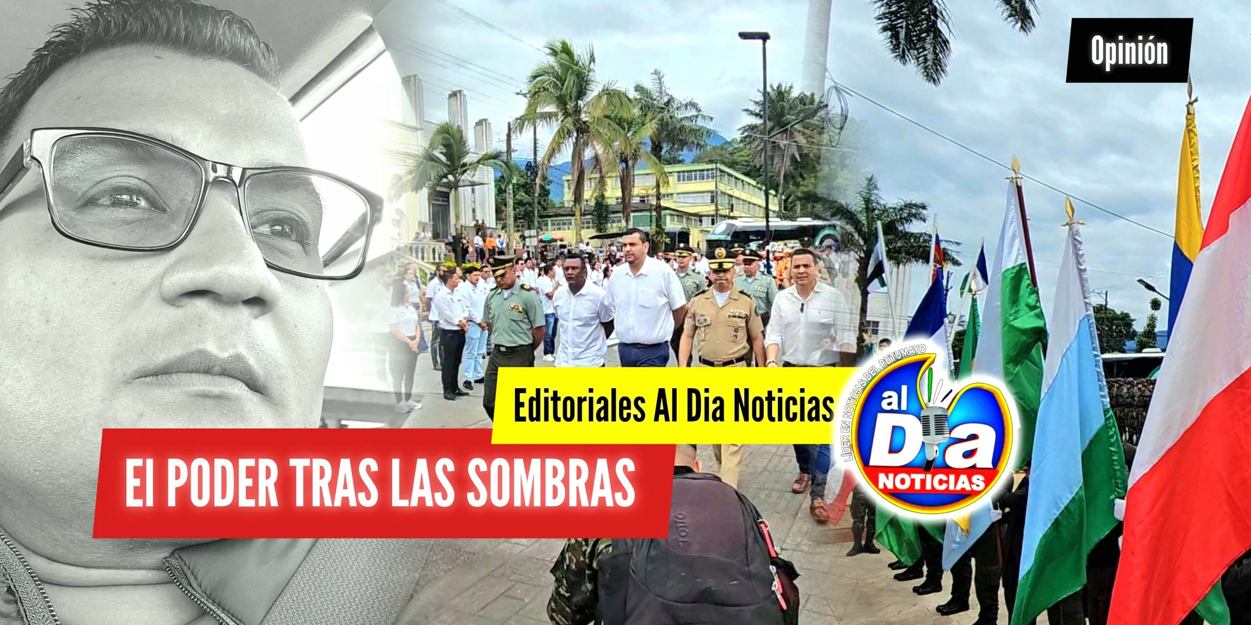 El Poder Tras las Sombras - MiPutumayo Noticias